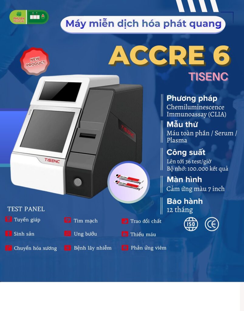MÁY XÉT NGHIỆM MIỄN DỊCH HOÁ PHÁT QUANG ACCRE6 - Thiết bị Y Tế Phú An